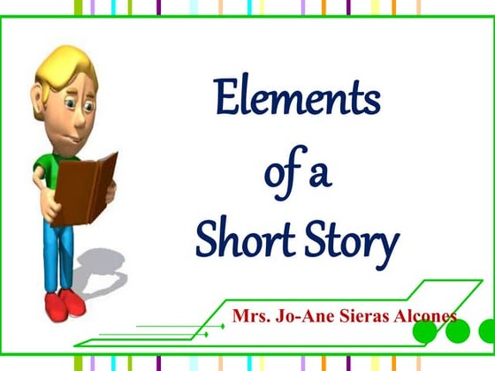 Elements of a Short Story for grade 9 | PPT