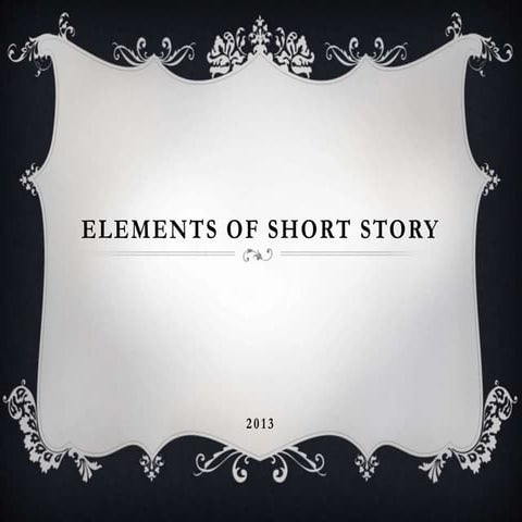 Elements_of_a_Short_Story (Second 1).pptx