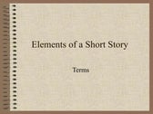 HS English 2 lesson-Elements of fiction | PPT