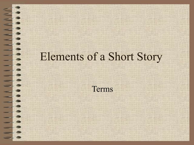 Elements of a short story 12 | PPTX