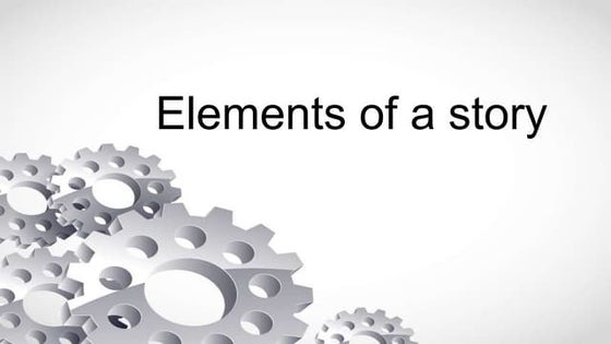 Elements of the Story Grade 2.pptx