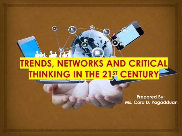 trends, networks and critical thinking- lesson 2 .pptx | Science