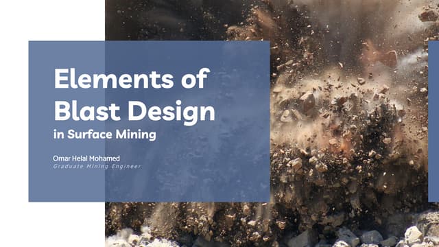 Blast design in opencast mining | PPTX