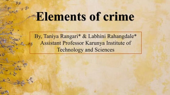 The Elements of a Crime | PPTX | Crime & Harmful Acts to Individuals, Society & Human Right ...