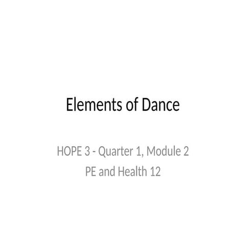 5 ELEMENTS OF DANCE_CONTEMPORARY PHIL. ARTS | PPTX