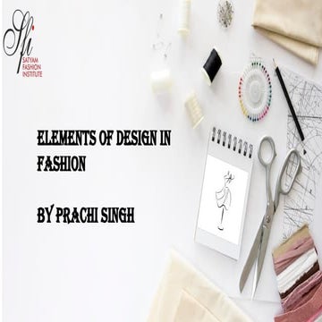 Elements of design in fashion.pptx y satyam ram am | PPTX