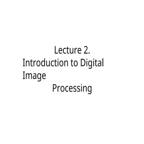 Comprehensive Introduction to Digital Image Processing and Applications ...