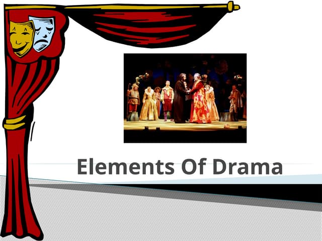 Elements of Theater | PPTX