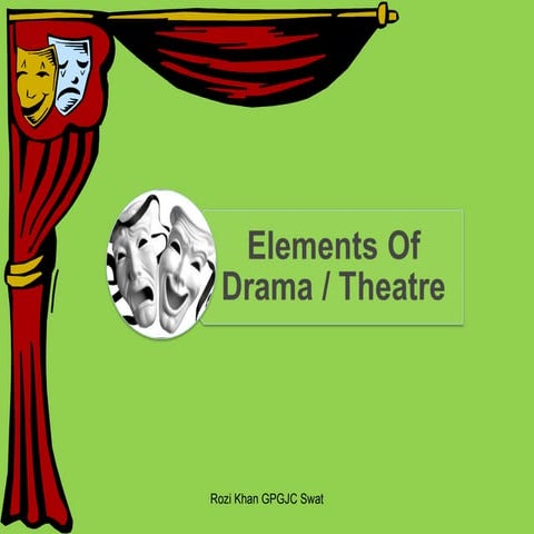Elements of drama | PPT