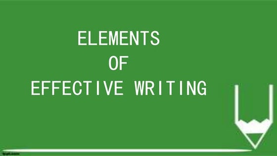 Seven principles of effective writing | PPT