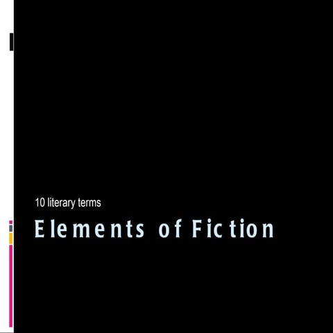 Elements of fiction | PPT
