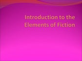 HS English 2 lesson-Elements of fiction | PPT