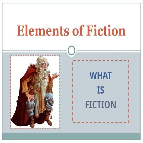 Elements of Fiction.ppt................. | PPT
