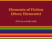 HS English 2 lesson-Elements of fiction | PPT