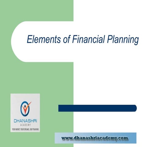 Elements of Financial Planning | PPT