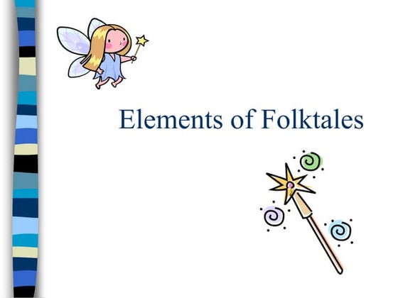 Elements Of A Folktale | PPT