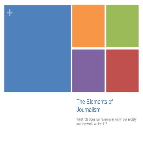Elements of journalism | PPT