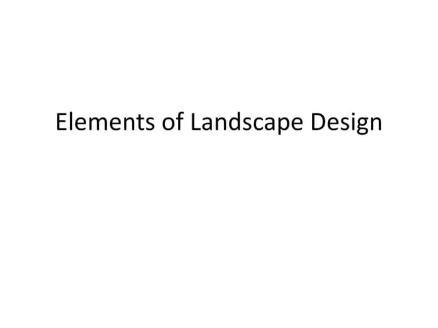Elements of landscape | PPTX