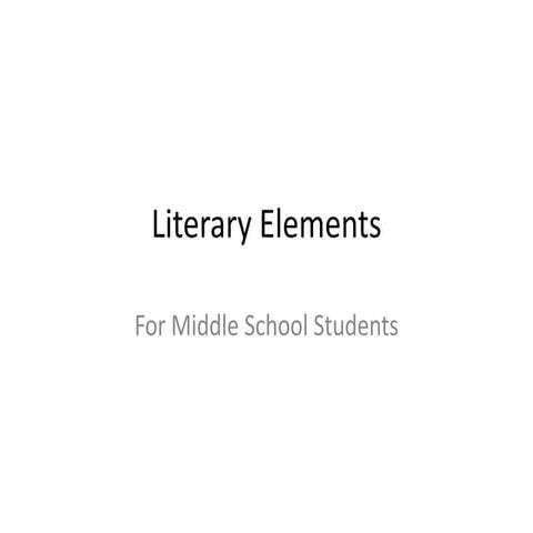 Literary Elements | PPT