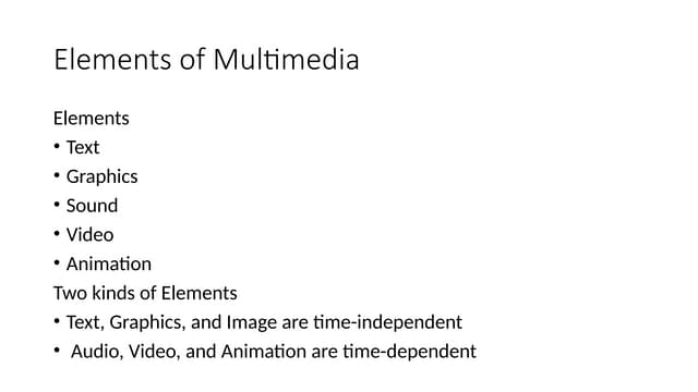The Multimedia & It's Uses | PPT