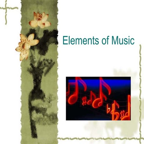 Elements Of Music | PPT