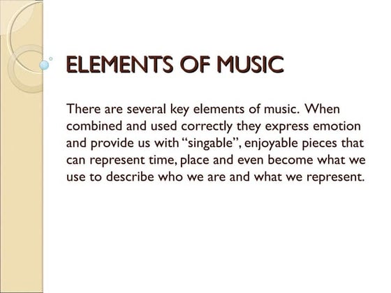 Elements Of Music | PPT | Music | Entertainment