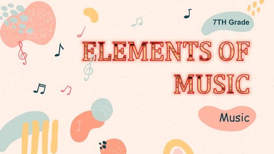 Elements of music | PPTX