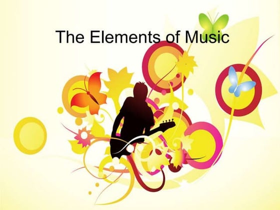 Elements Of Music | PPT