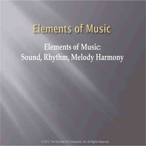 The Elements of Music | PPT