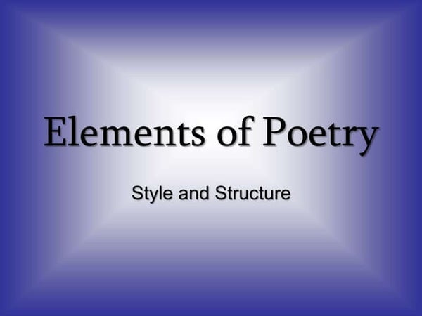 Poetry And Its Elements ppt poetry-and-its-elements-ppt
