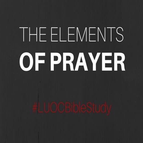 The Elements of Prayer | PDF