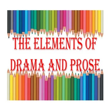 Elements of Prose for English Grade Nine | PPTX