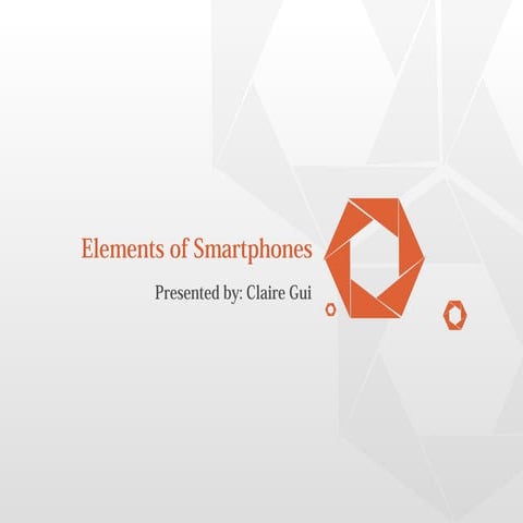 Elements of smartphones | PPT