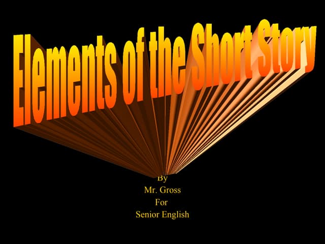 Elements of a short story 12 | PPTX