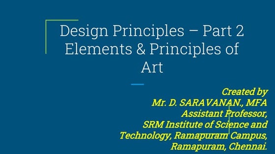 Elements & Principles of Art Design PowerPoint | PPTX