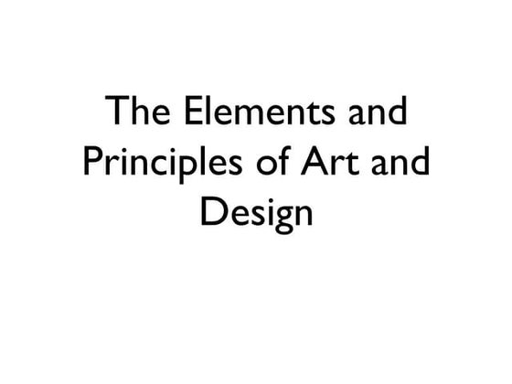 Elements & Principles of Art Design PowerPoint | PPTX