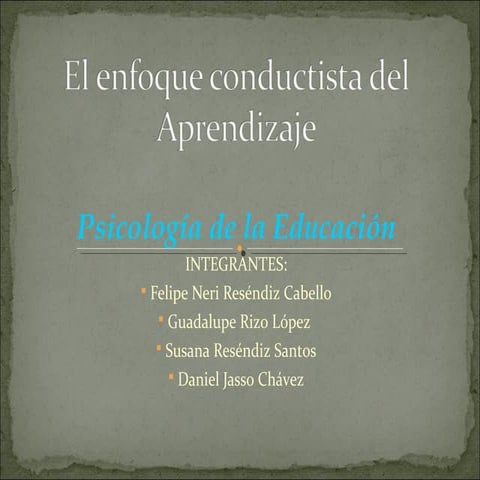 El enfoque conductista del aprendizaje | PPT
