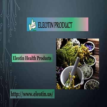 Eleotin Health Products | PPTX