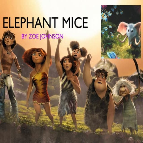 The Croods Elephant Mouse
