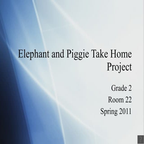 Elephant and Piggie Take Home Project | PPT