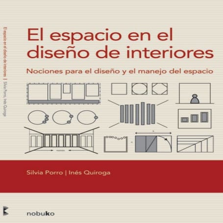 EL ESPACIO EN EL DISEÑO DE INTERIORES - SILVIA PORRO.pdf