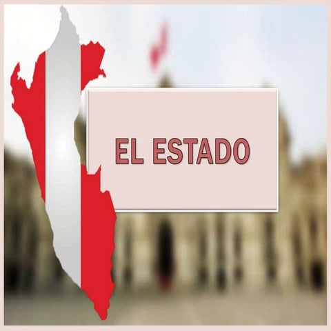 EL ESTADO PERUANO | PPT