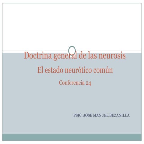 El estado neurotico comun | PPT