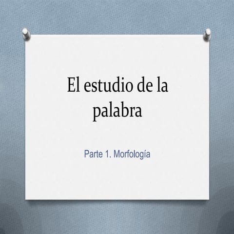 El estudio de la palabra | PPTX