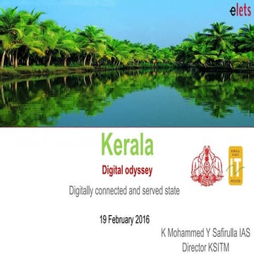 Kerala Digital odyssey: Digitally connected and served state | PPTX