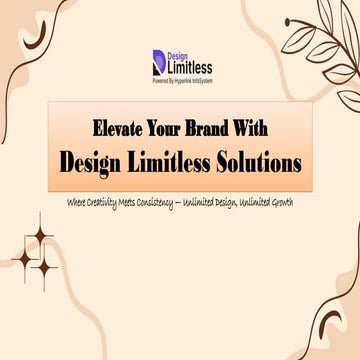 Elevate Your Brand With Design Limitless Solutions | PDF