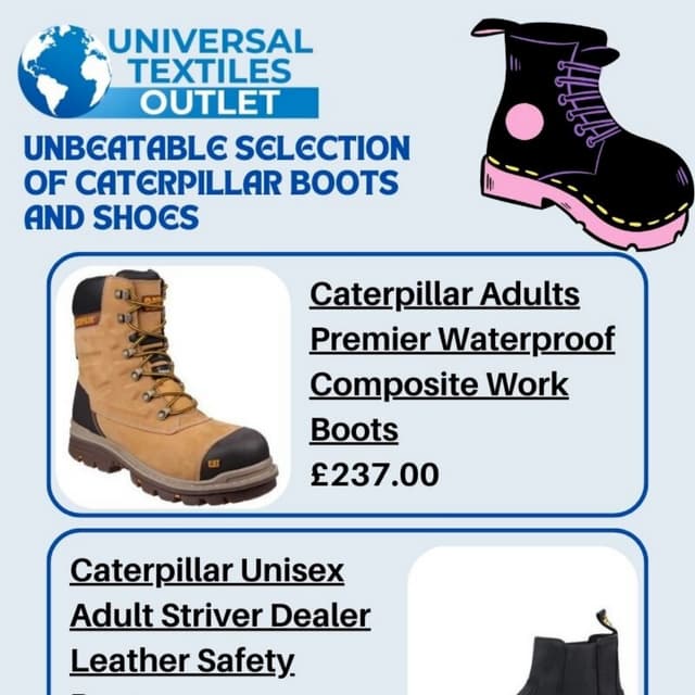 Elevate Your Footwear Game with Universal Textiles Caterpillar Boots & Shoes | PDF