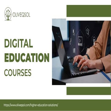 Elevate Your Learning with Digital Education Courses at OliveQSol.pptx
