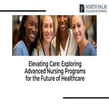 Elevating Care Exploring Advanced Nursing Programs for the Future of ...