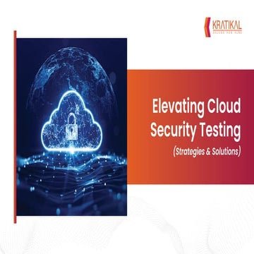 Elevating Cloud Security Testing- Strategies & Solutions.pdf
